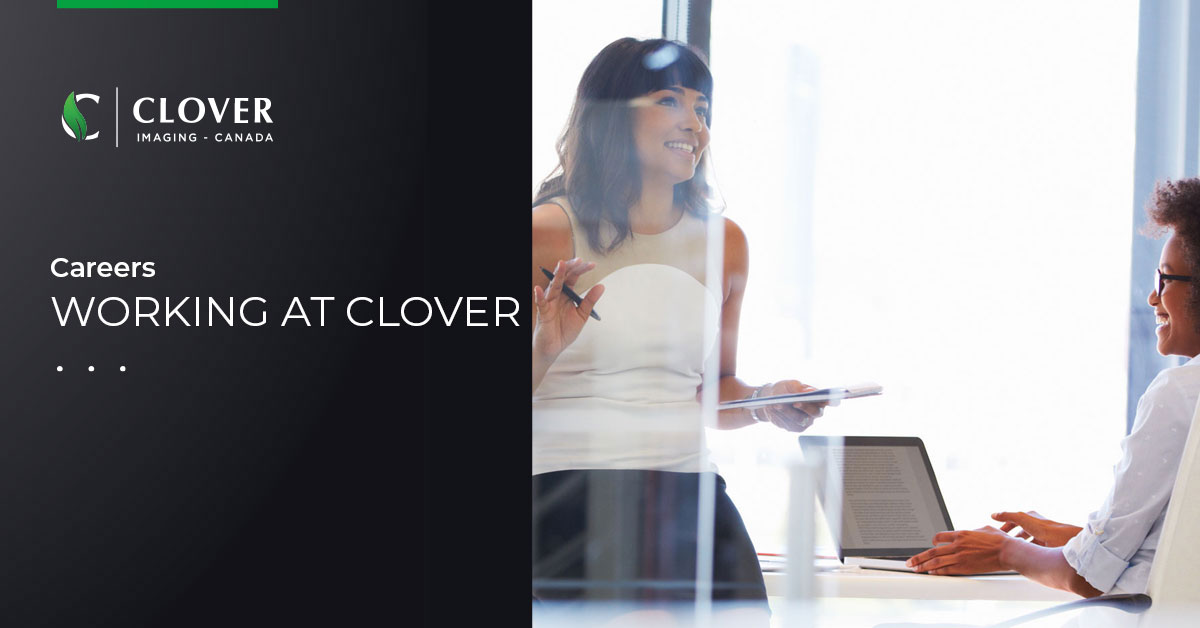 Working at Clover | Clover Imaging Canada